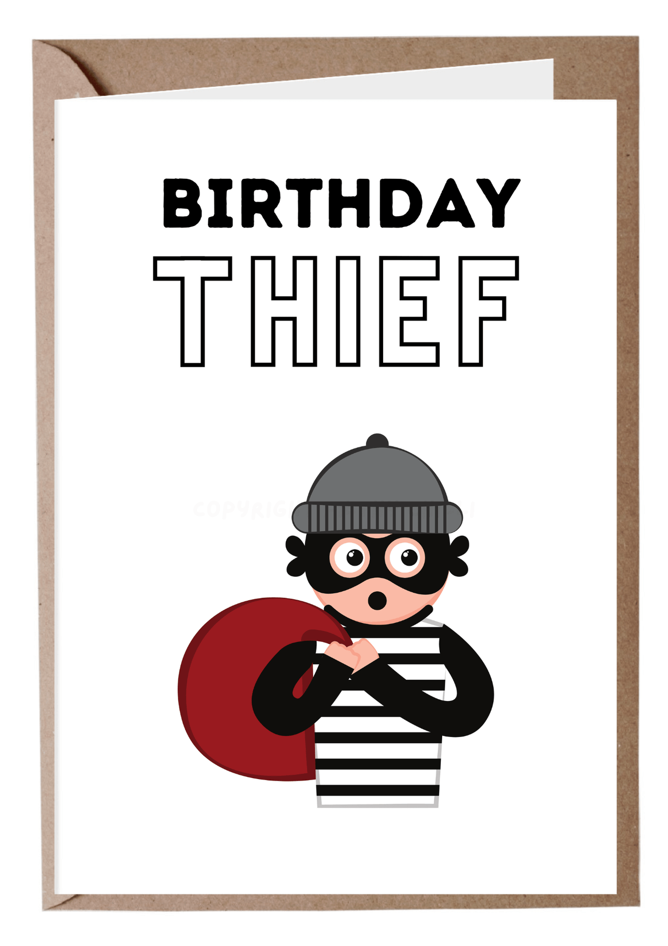Birthday Thief Card – filthychilli